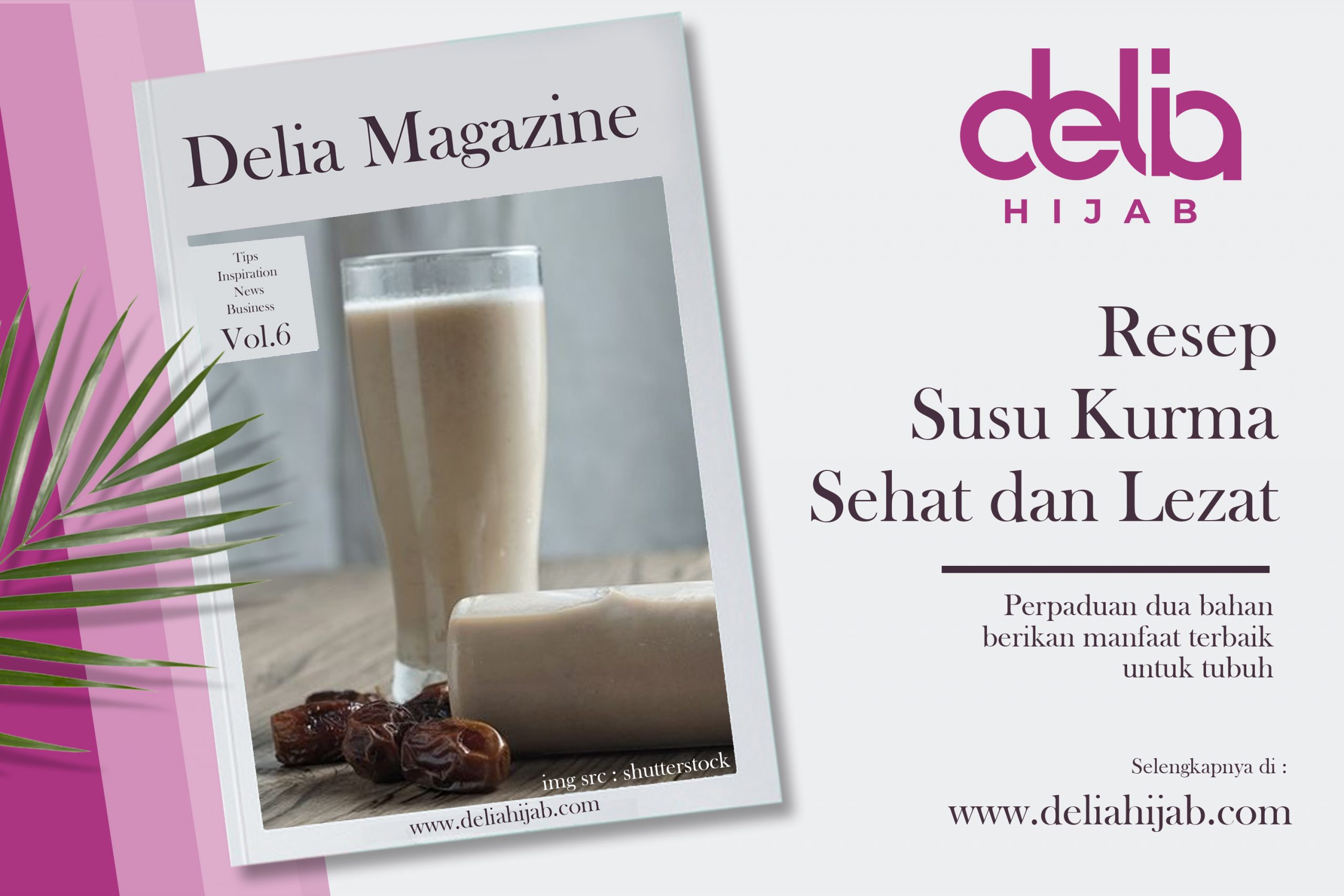 Resep Susu Kurma – Cara Membuat Susu Kurma Madu - Delia Hijab