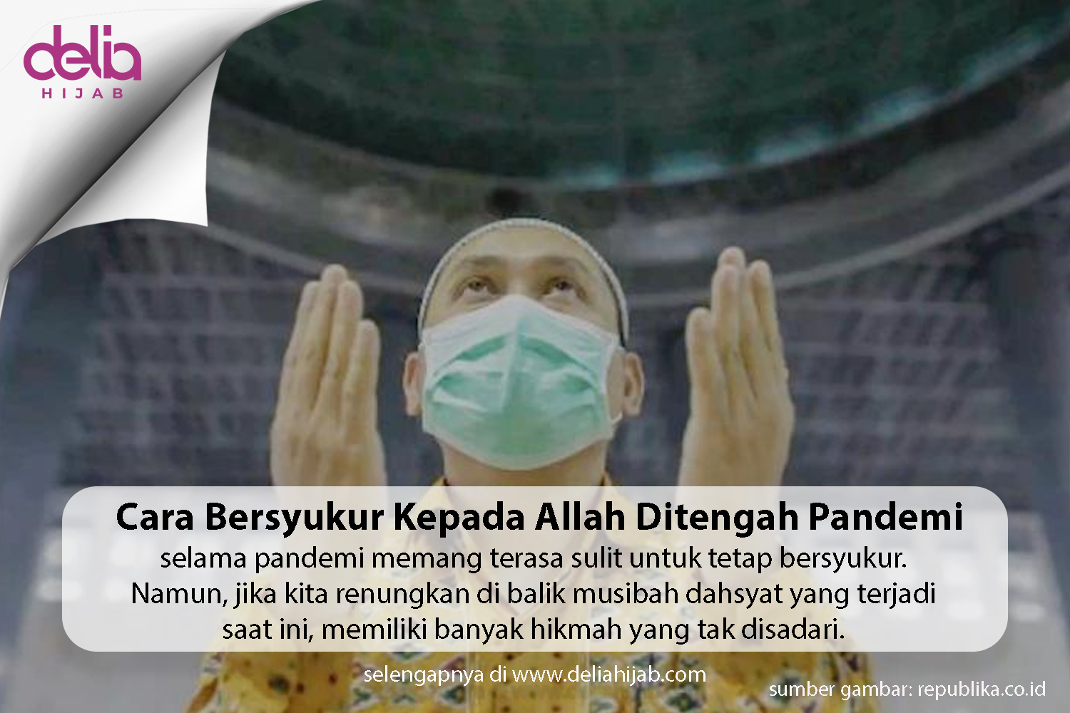 Cara Bersyukur Kepada Allah Ditengah Pandemi - Delia Hijab